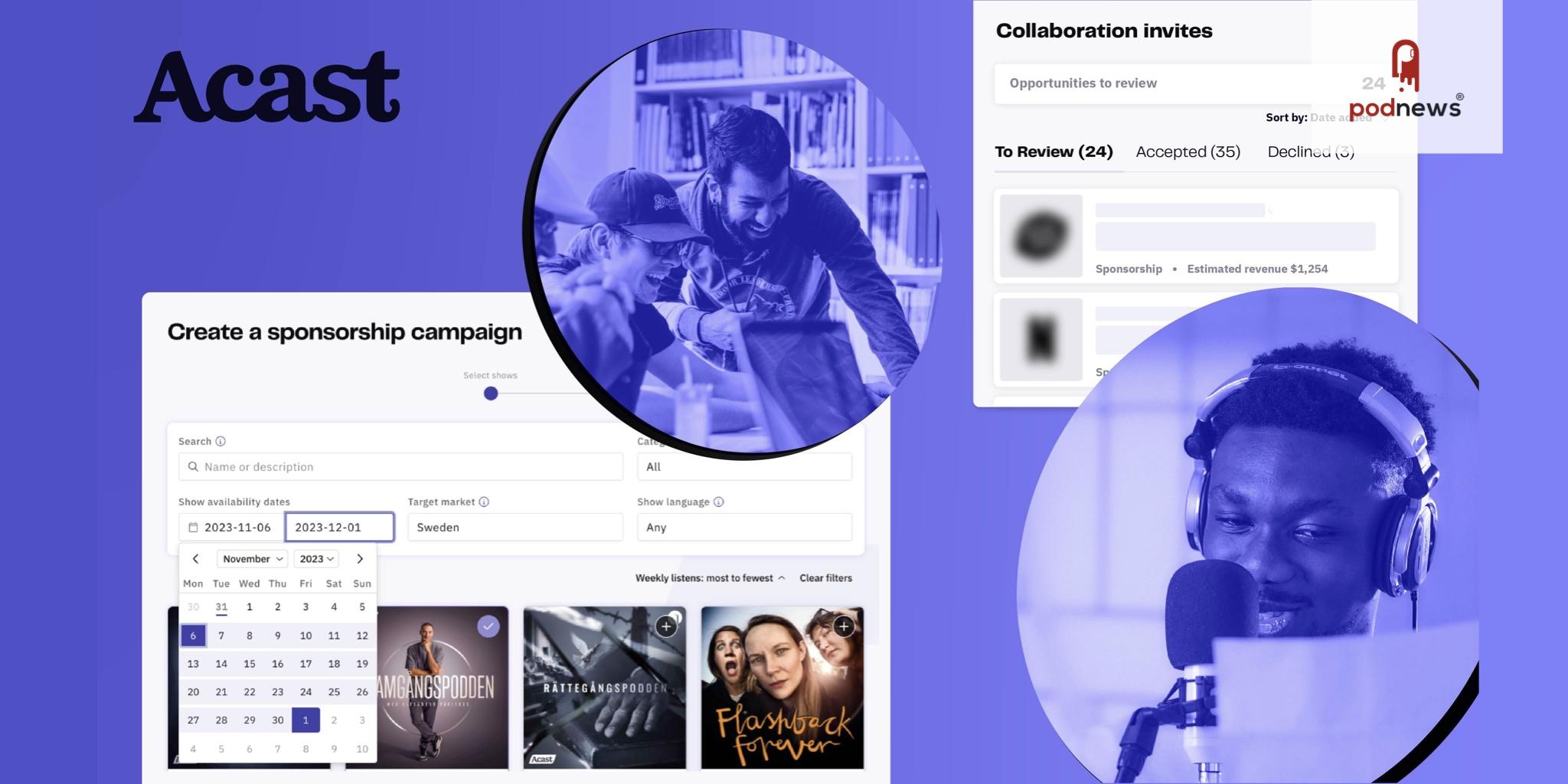 Acast Brings Real-Time Planning to Podcast Advertising