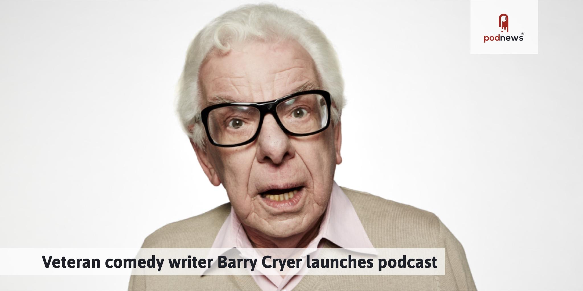 Veteran comedy writer Barry Cryer launches podcast