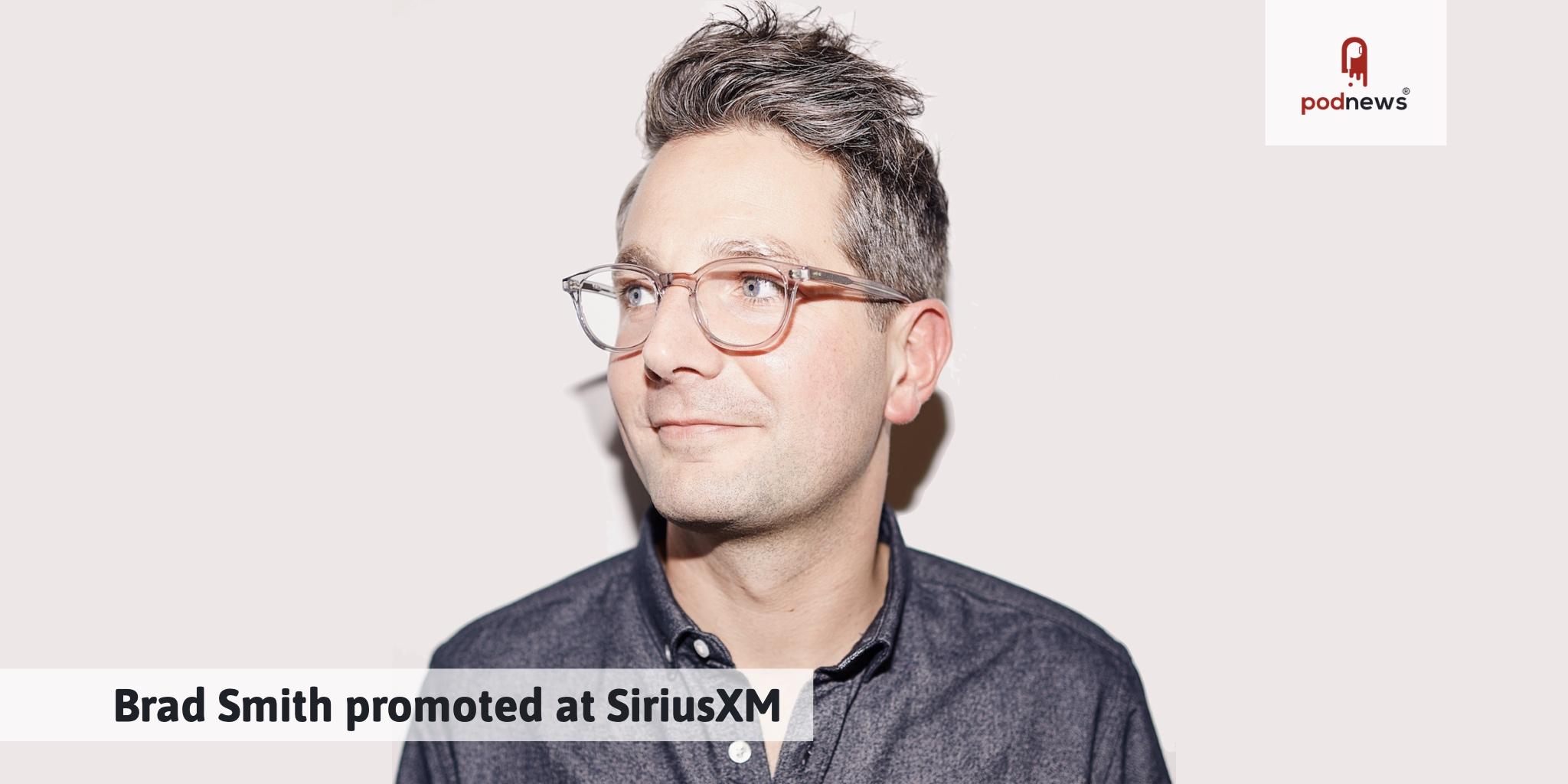 Brad Smith promoted at SiriusXM