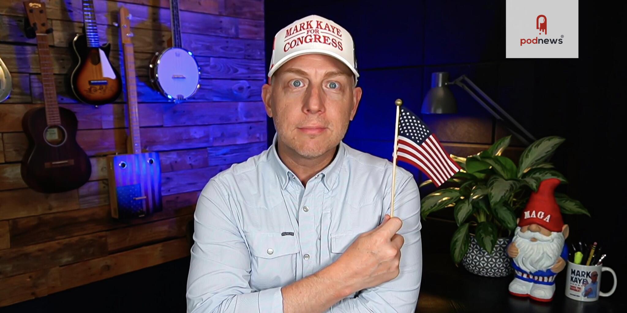 Conservative Podcaster Mark Kaye Announces Candidacy for U.S. Congress ...