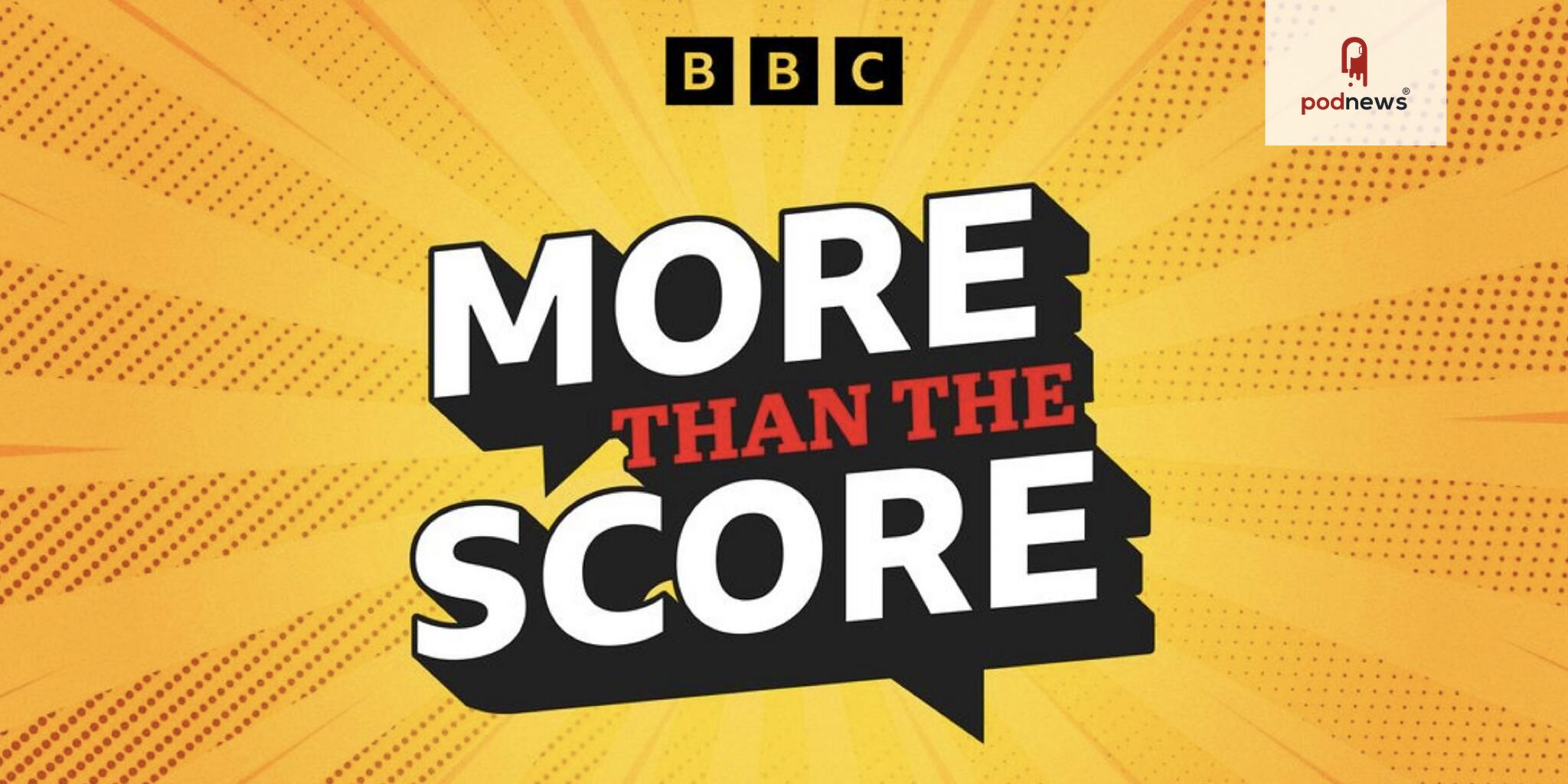 BBC World Service launches new daily sports podcast, More Than The Score