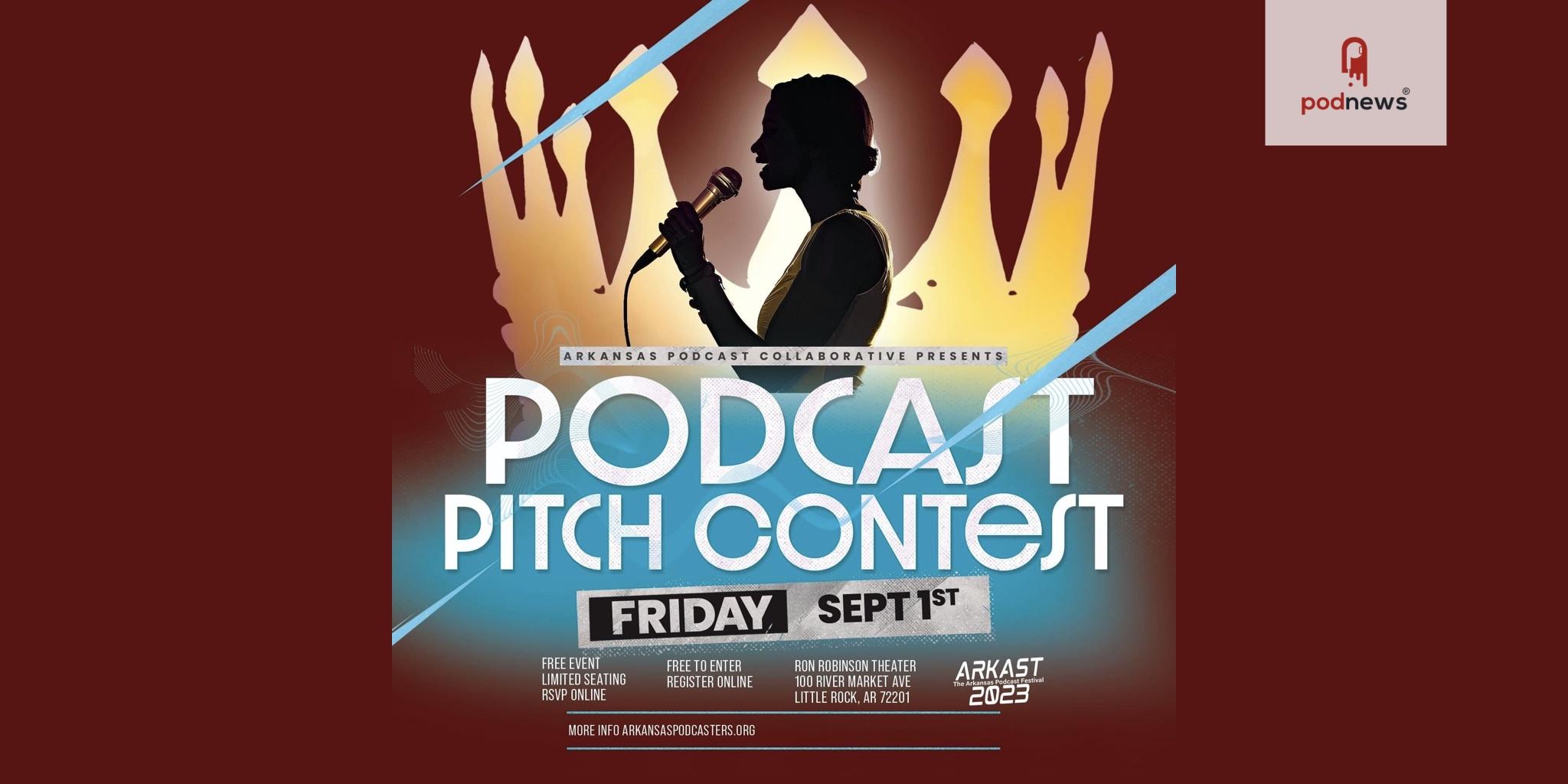 Arkansas Podcast Festival Announces Podcast Pitch Contest