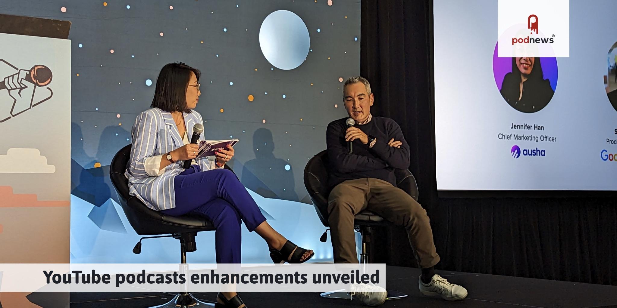 YouTube podcasts enhancements unveiled