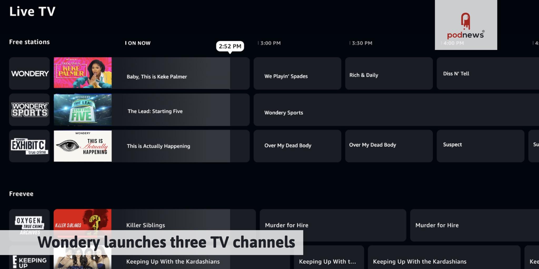 Wondery launches three TV channels