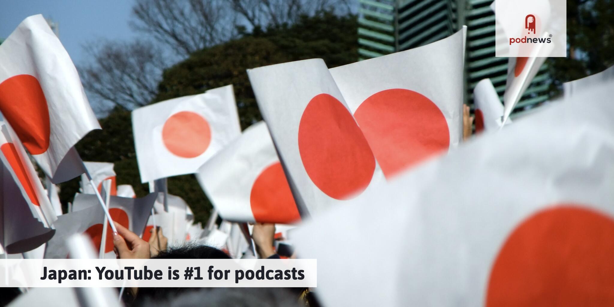 Japan: YouTube is #1 for podcasts
