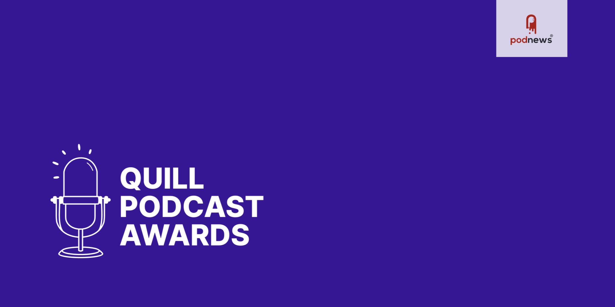 Quill Announces Winners of the 2025 Quill Podcast Awards