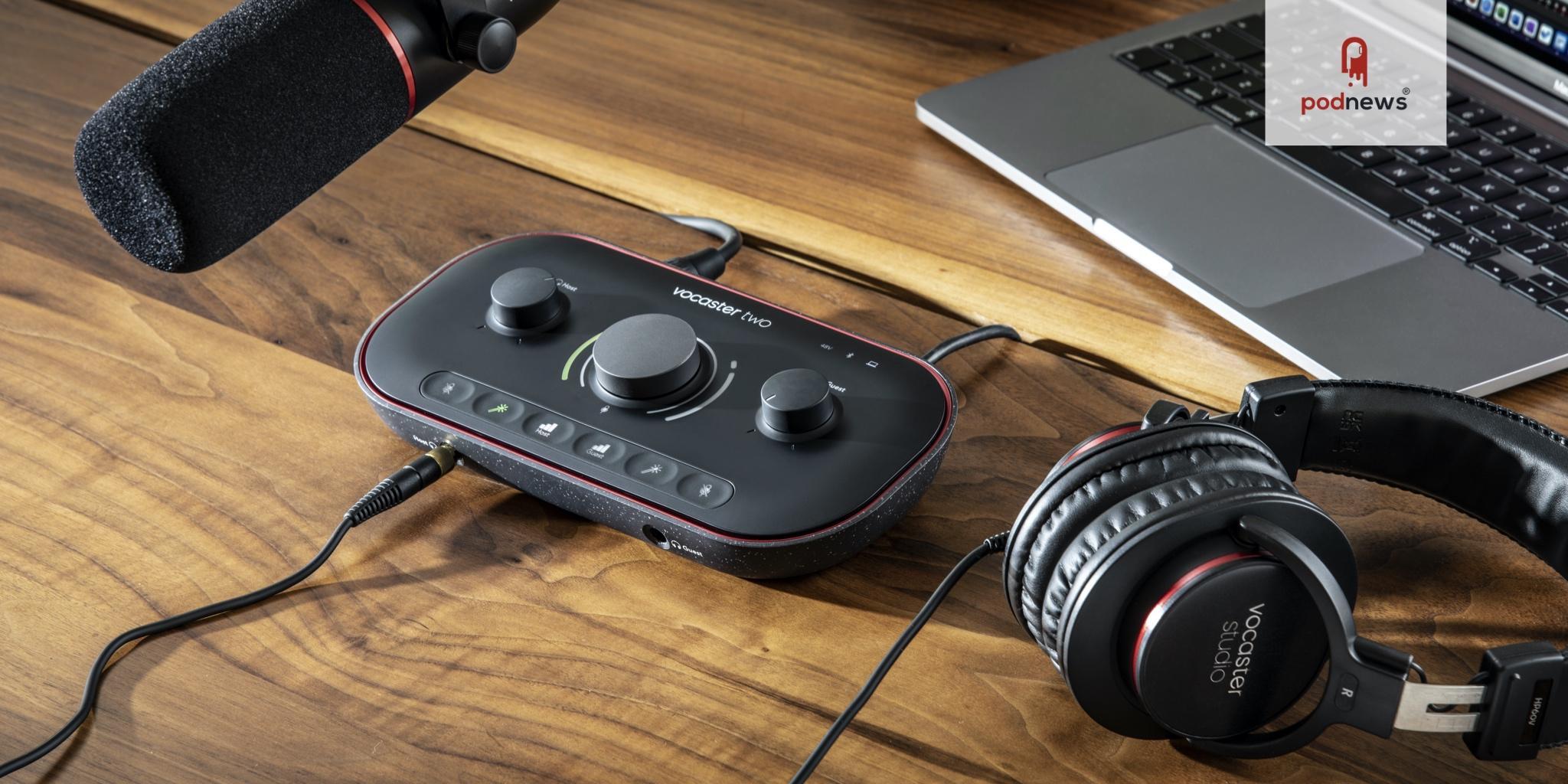 Tell The World: Vocaster by Focusrite Is Here