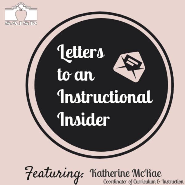 Letters to an Instructional Insider