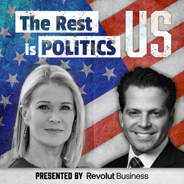 The Rest Is Politics: US